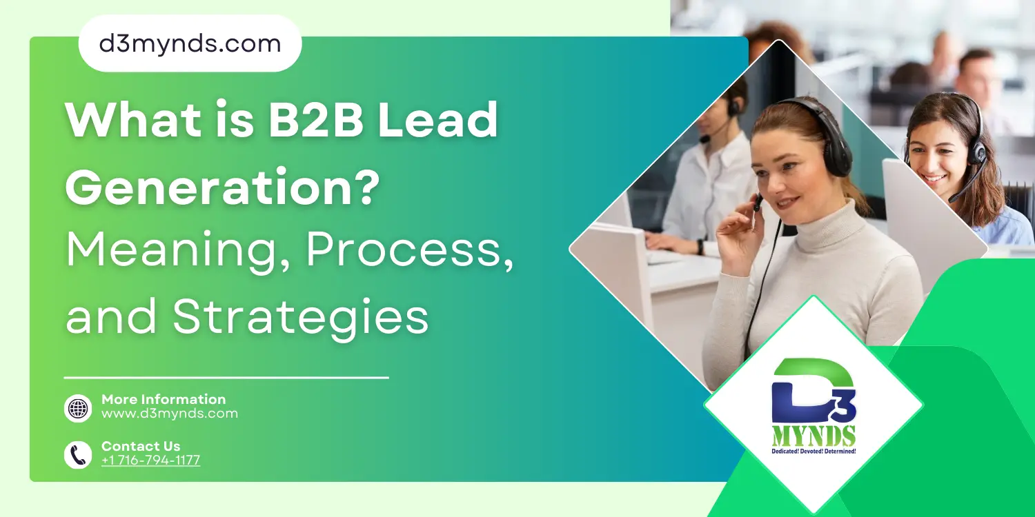 What is B2B Lead Generation? Meaning, Process & Strategies